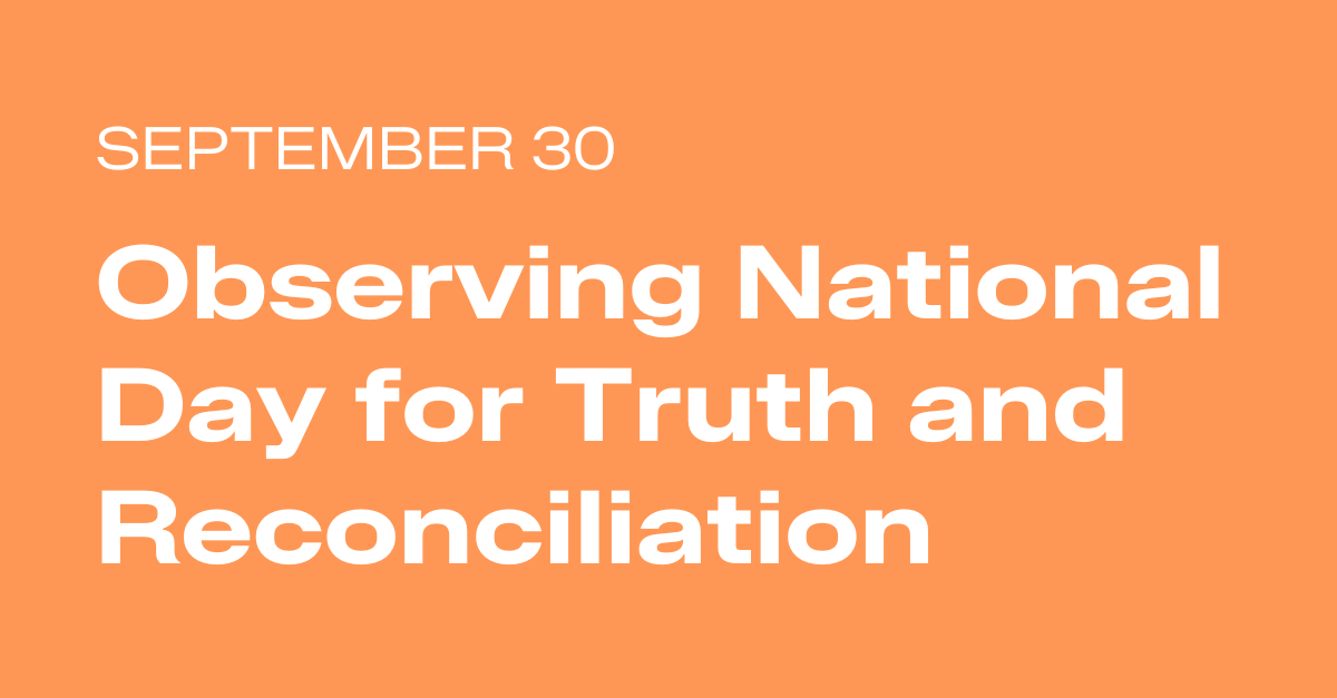 Observing National Day for Truth and Reconciliation - FirstLight